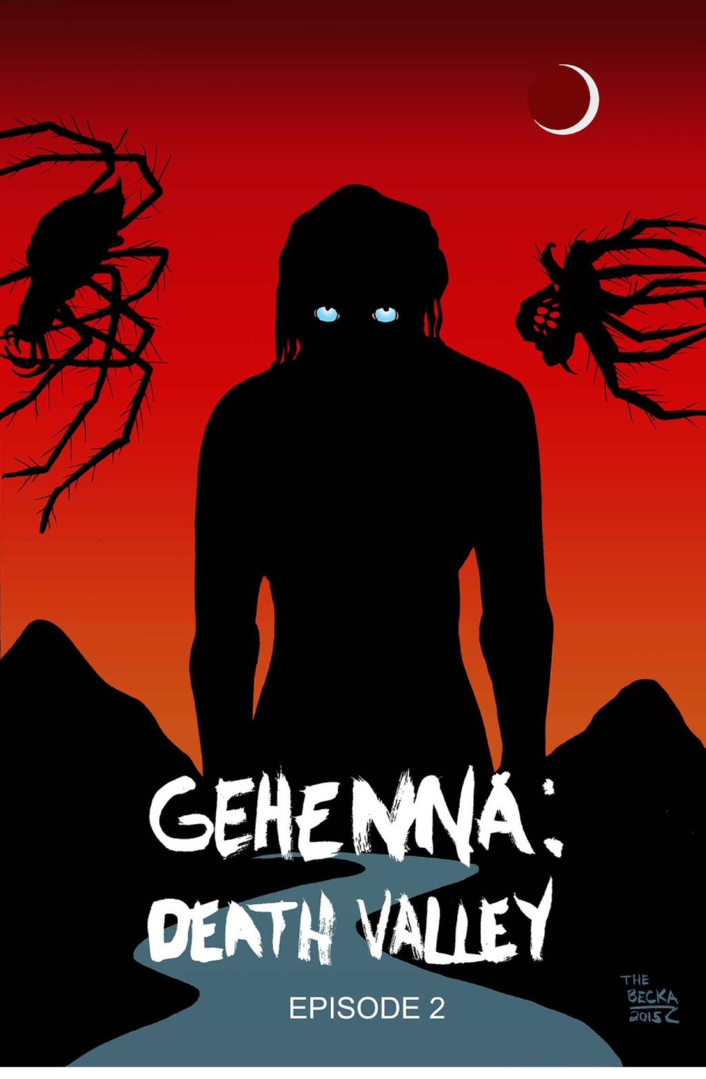 Gehenna: Death Valley Episode 2 | The Becka